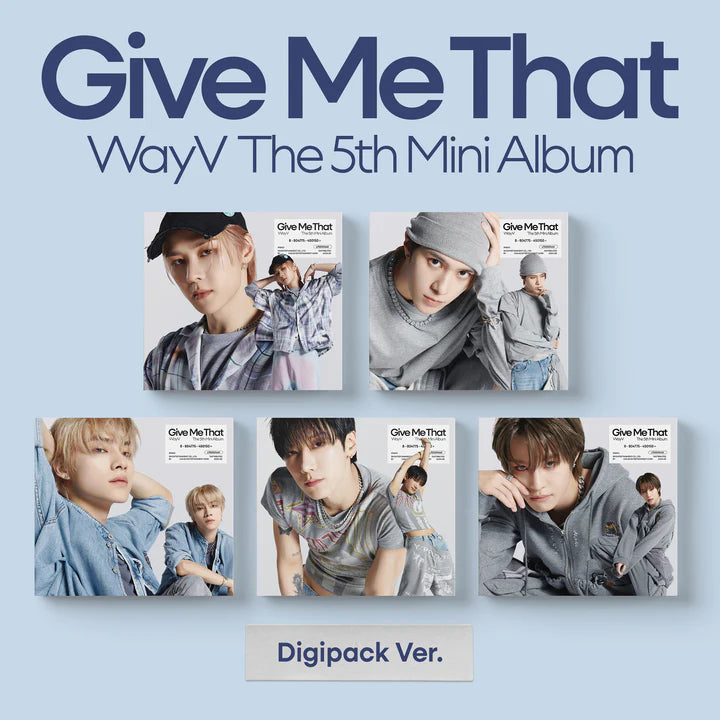 WAYV - 5TH MINI ALBUM [GIVE ME THAT] (DIGIPACK) – Oppang K-Pop Store